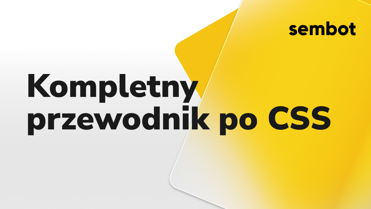 Przewodnik po CSS (Comparison Shopping Service) - Sembot